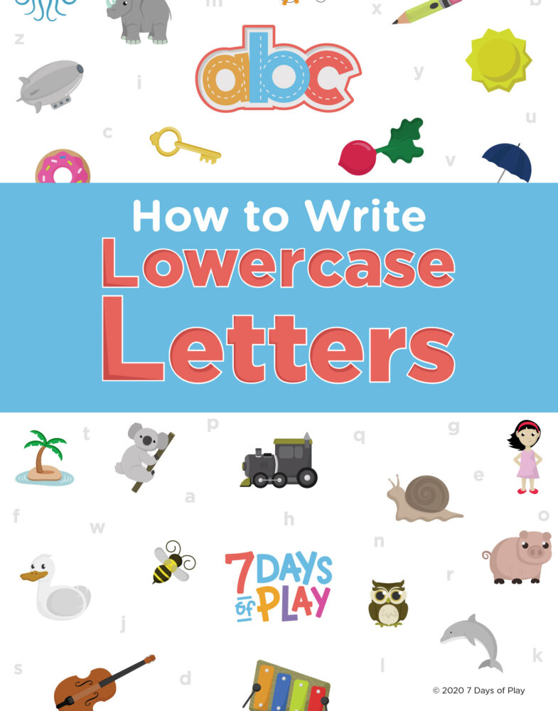 How To Write Lowercase Letters 7 Days Of Play